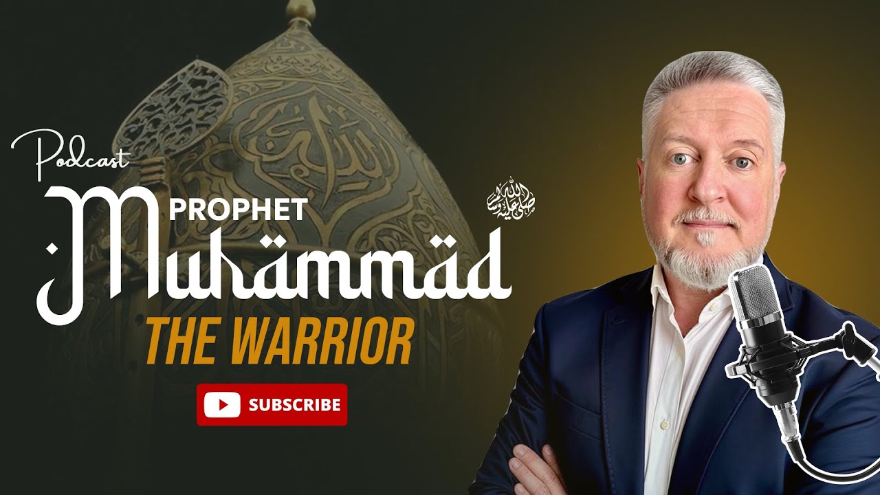 🔴 LIVE | Prophet Muhammad ﷺ - The Warrior | Prof. Dr. Joel Hayward ...