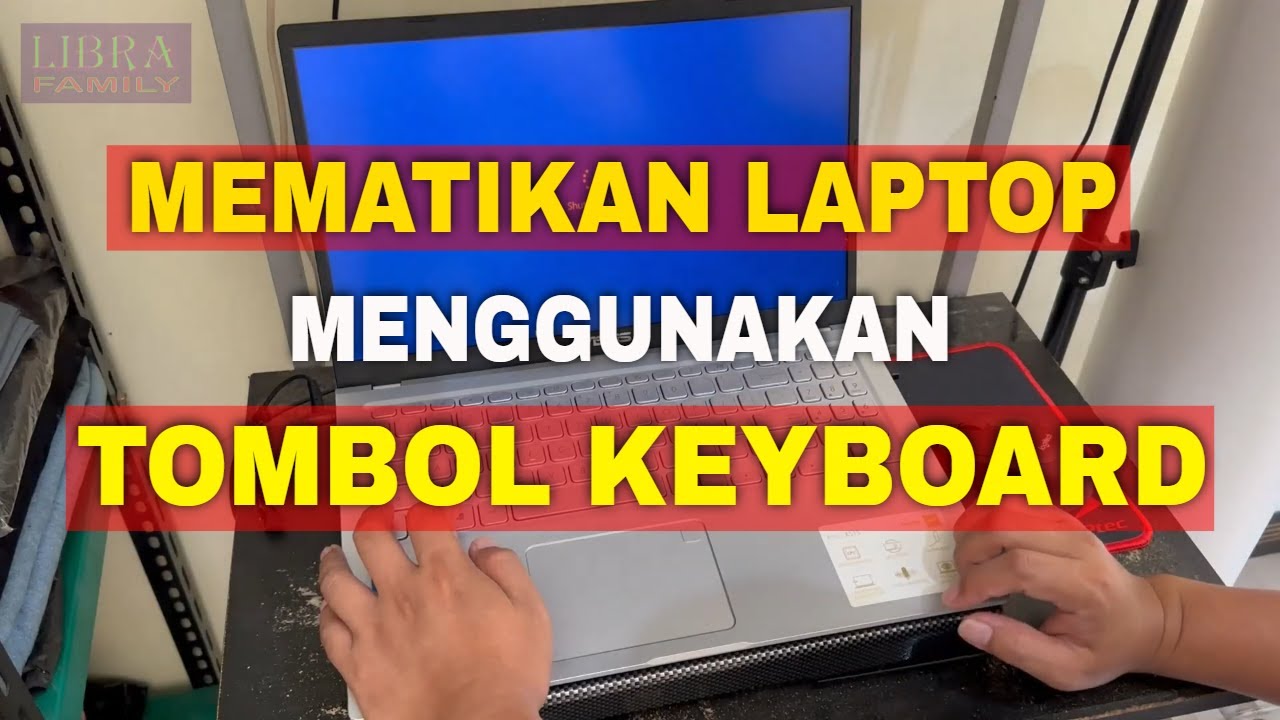 Cara Mematikan Laptop Pakai Tombol Keyboard - YouTube