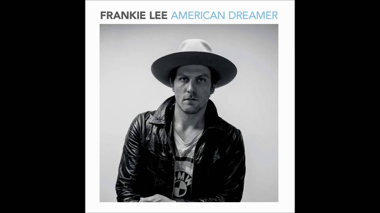 Frankie Lee - American Dreamer - YouTube