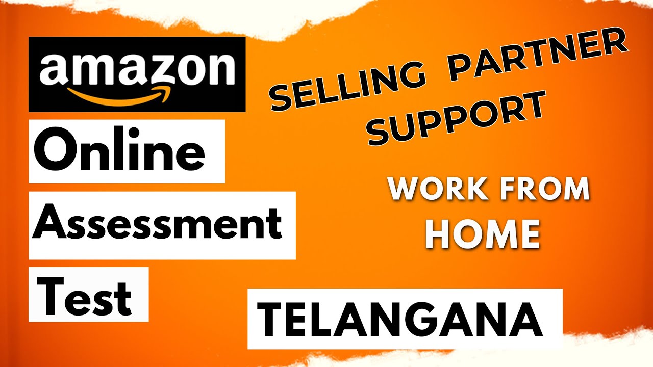 Selling Partner Support Work from Home | Telangana NA | SPS Amazon ...
