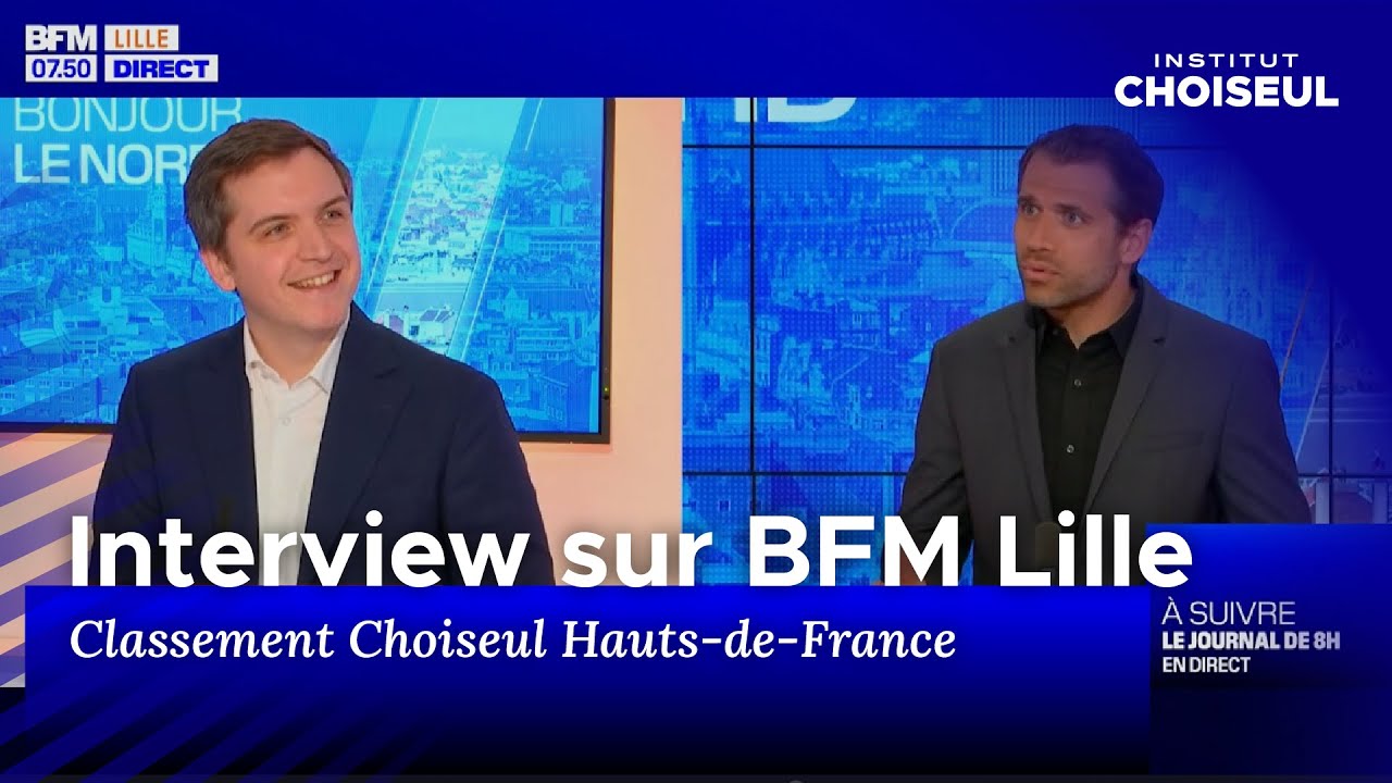 Interview sur BFM Grand Lille | Classement Choiseul Hauts-de-France ...