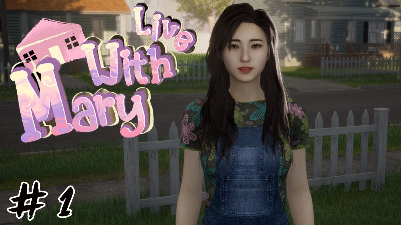 Live With Mary 3D Simulator - YouTube