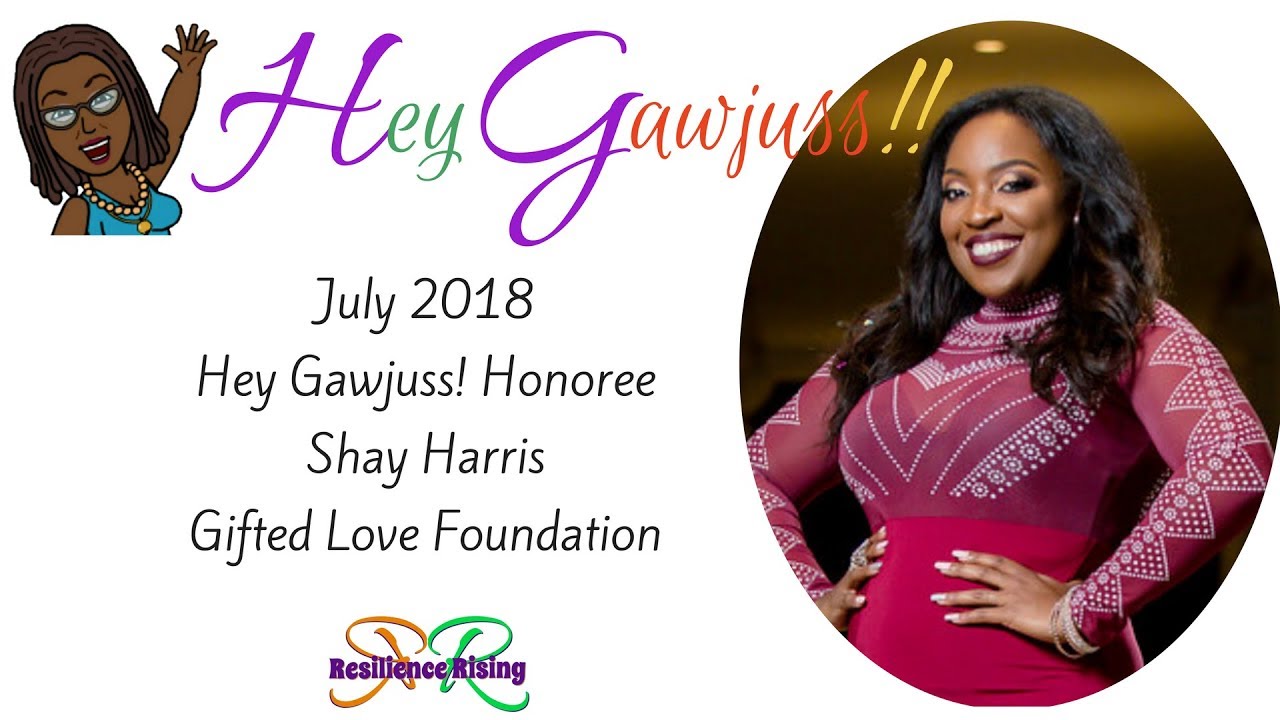 Ep24: Hey Gawjuss! with Shay Harris - YouTube