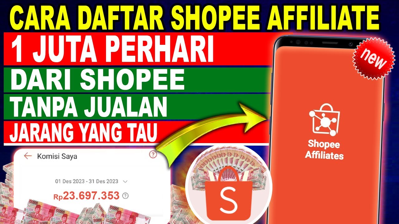 CARA DAFTAR SHOPEE AFFILIATE PROGRAM TERLENGKAP LANGSUNG DITERIMA ...