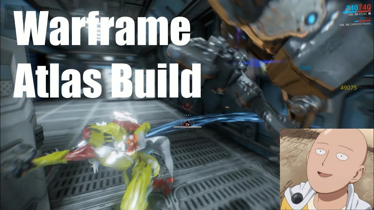 Warframe: Atlas Build (Atlas is One Punch Man) - YouTube