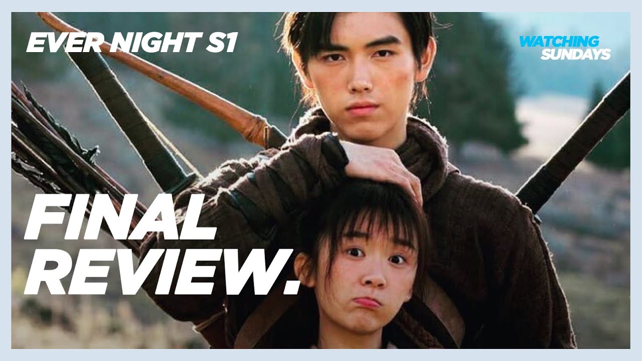 Ever Night 将夜 Season 1 Reaction & Review - YouTube