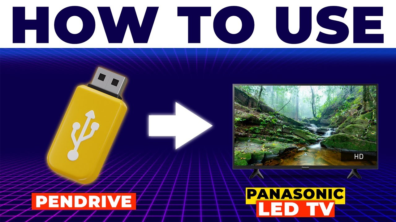 How To Use Pendrive In Panasonic LED TV (How To Connect & Play Pendrive ...