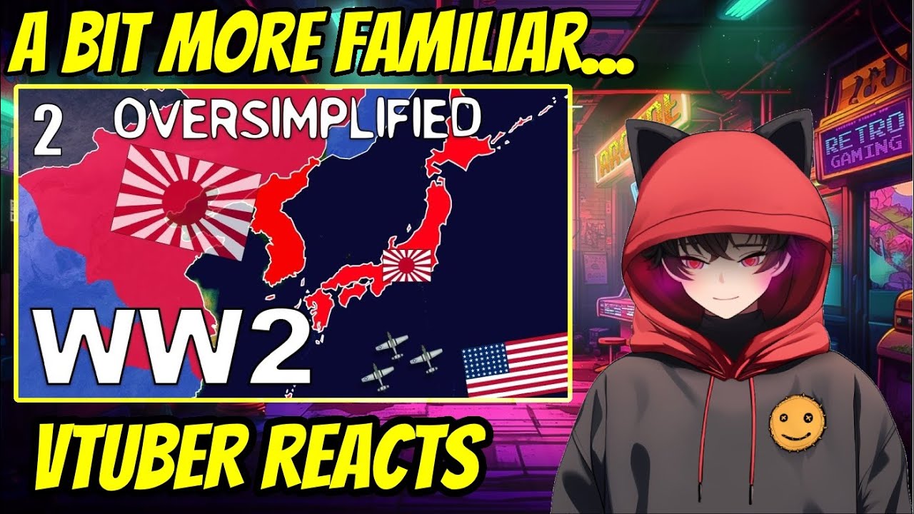 VTuber Reacts to WW2 - OverSimplified (Part 2) FOR THE FIRST TIME - YouTube