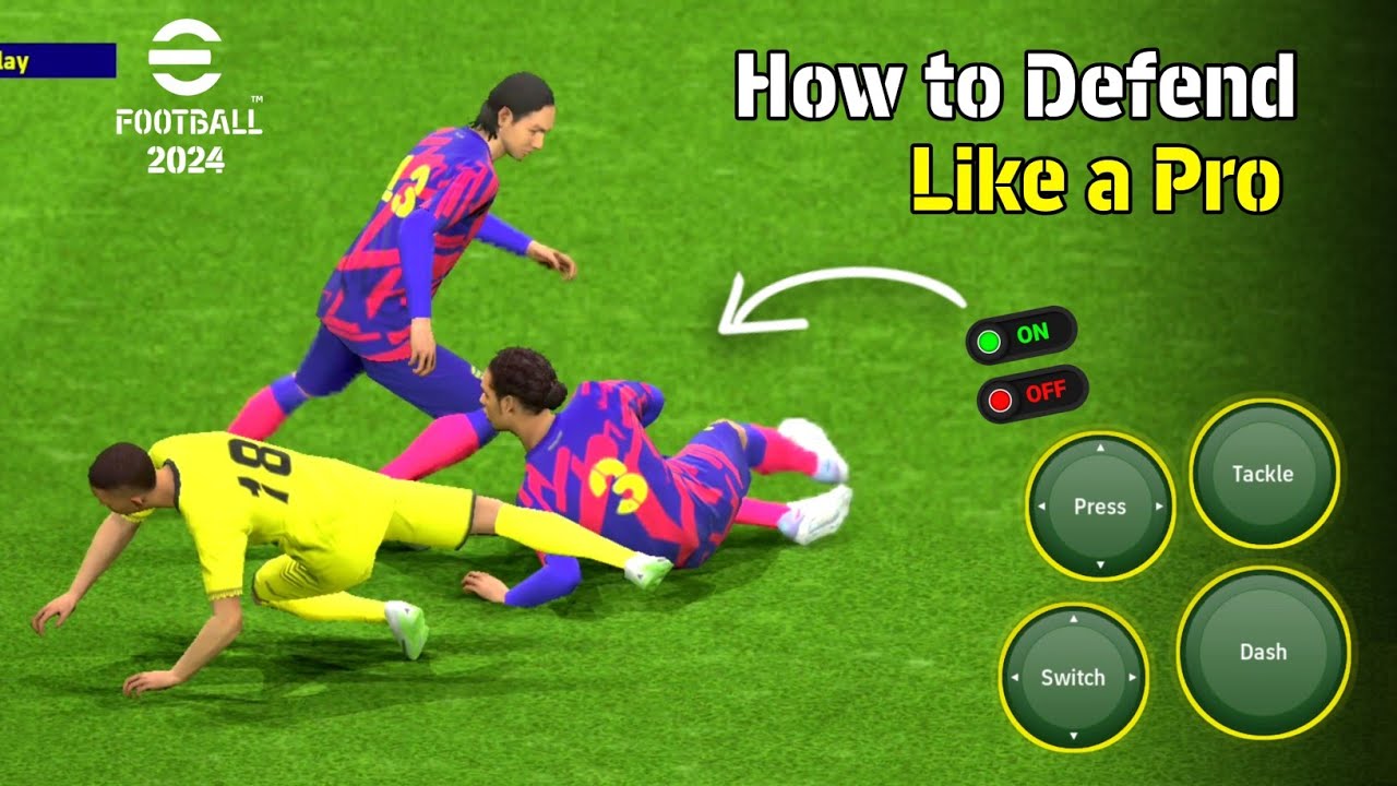 How To Defend In EFootball 24 Mobile Don t Do This Mistake In how-to-defend-in-efootball-24-mobile-don-t-do-this-mistake-in