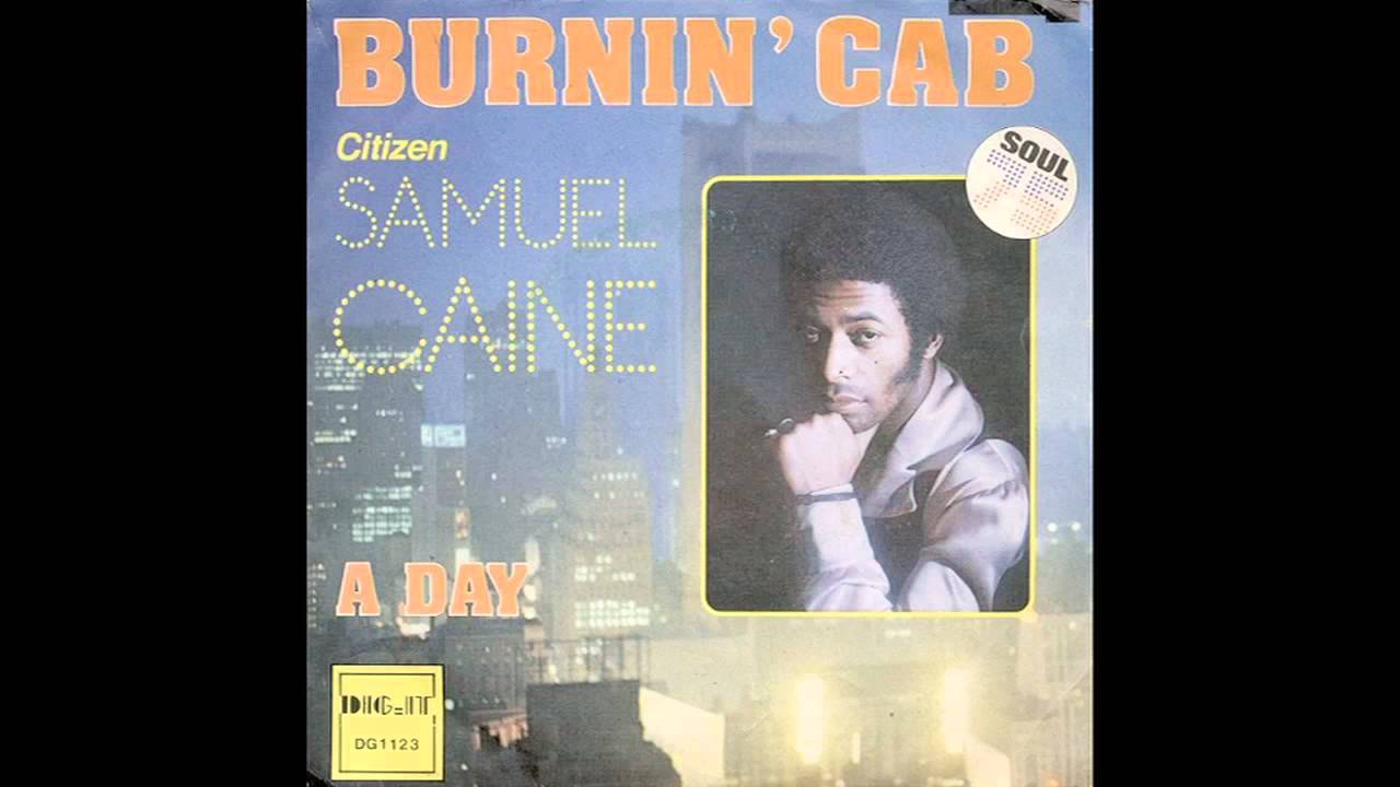 Samuel Caine - Burnin' Cab (1975) - YouTube