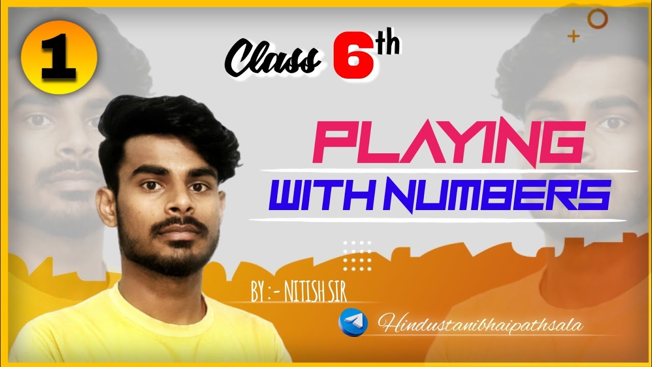 Playing With Numbers Class 6th NCERT hnamathstrickandgk3016 playing-with-numbers-class-6th-ncert-hnamathstrickandgk3016