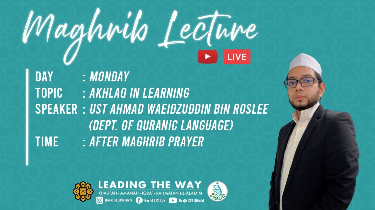 Maghrib Lecture [LIVE] - YouTube