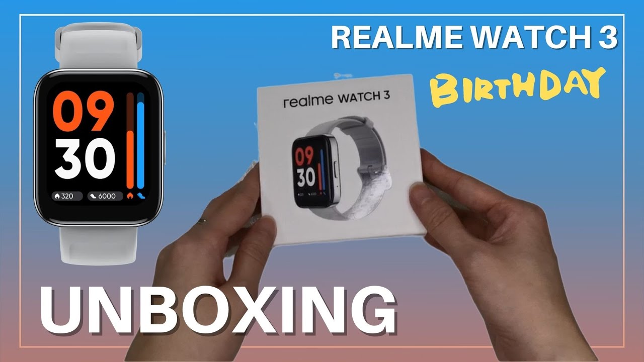 Unboxing Realme Watch 3! - YouTube