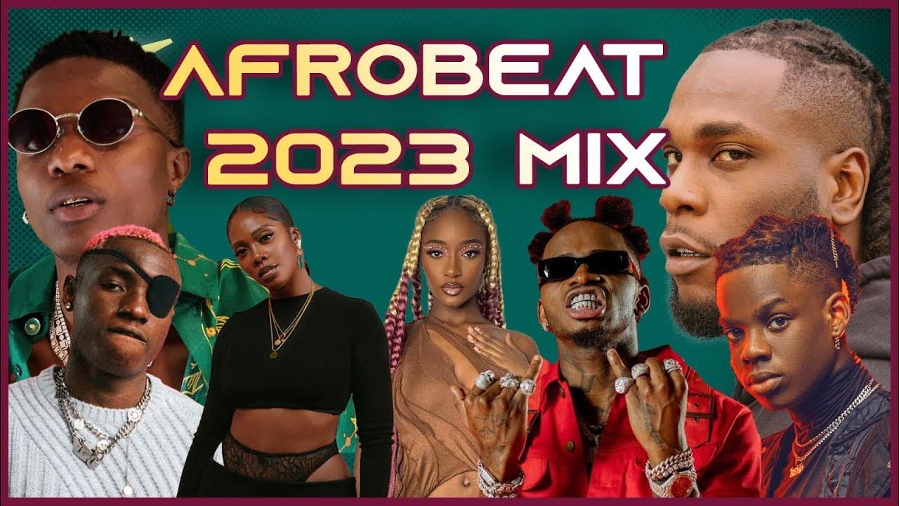 AFROBEAT 2023 MIX | DJ A-LYT | AFROBEAT CLUB BANGERS | AFROBEAT PARTY MIX | - YouTube