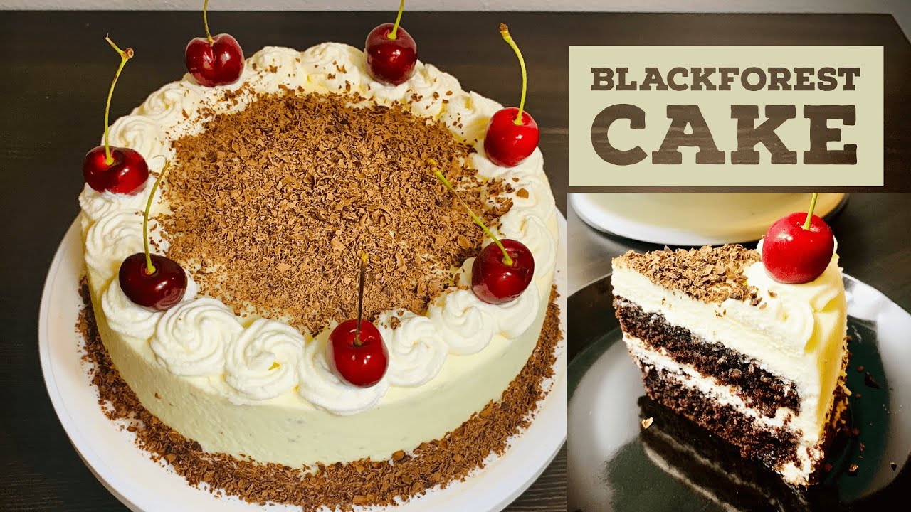 BLACK FOREST CAKE | TIPS AND TRICKS FOR MAKING FULL BLACK FOREST CAKE ...