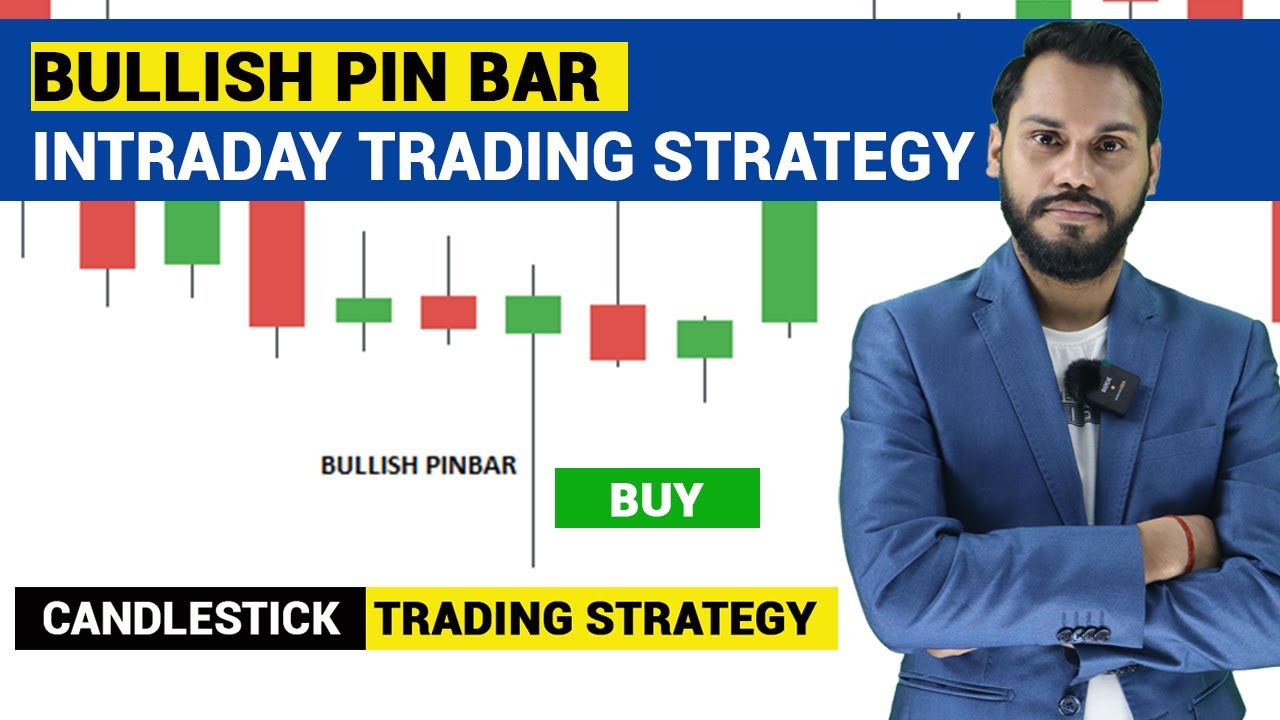 BULLISH PIN BAR TRADING STRATEGY| CANDLESTICK TRADING STRATEGY| TRADING ...