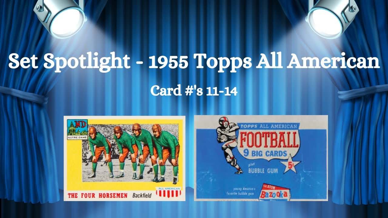 Set Spotlight- 1955 Topps All-American Football - YouTube