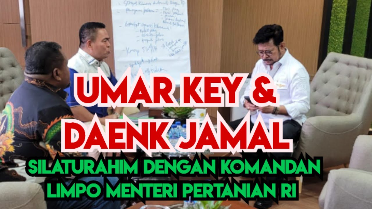 UMAR KEY & DAENG JAMAL SILATURAHIM DENGAN KOMANDAN LIMPO MENTERI ...