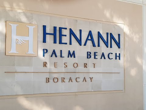 Henann Palm Beach Resort Boracay, Philippines in May 2019, Enjoy 4k ...