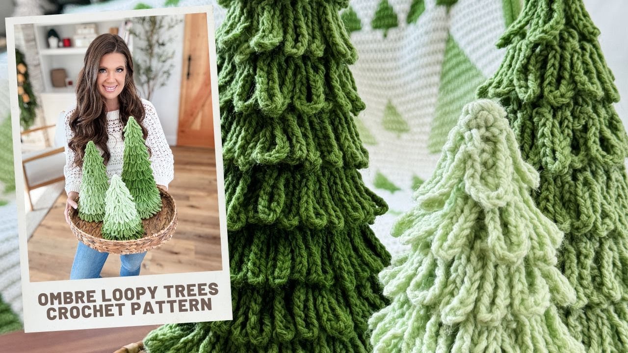 How to Crochet Ombre Loopy Trees | Easy Christmas Decoration Tutorial ...