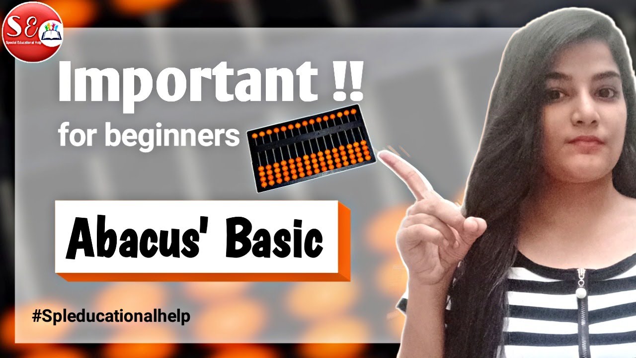 Basics of Abacus || Important practical points of Abacus - YouTube