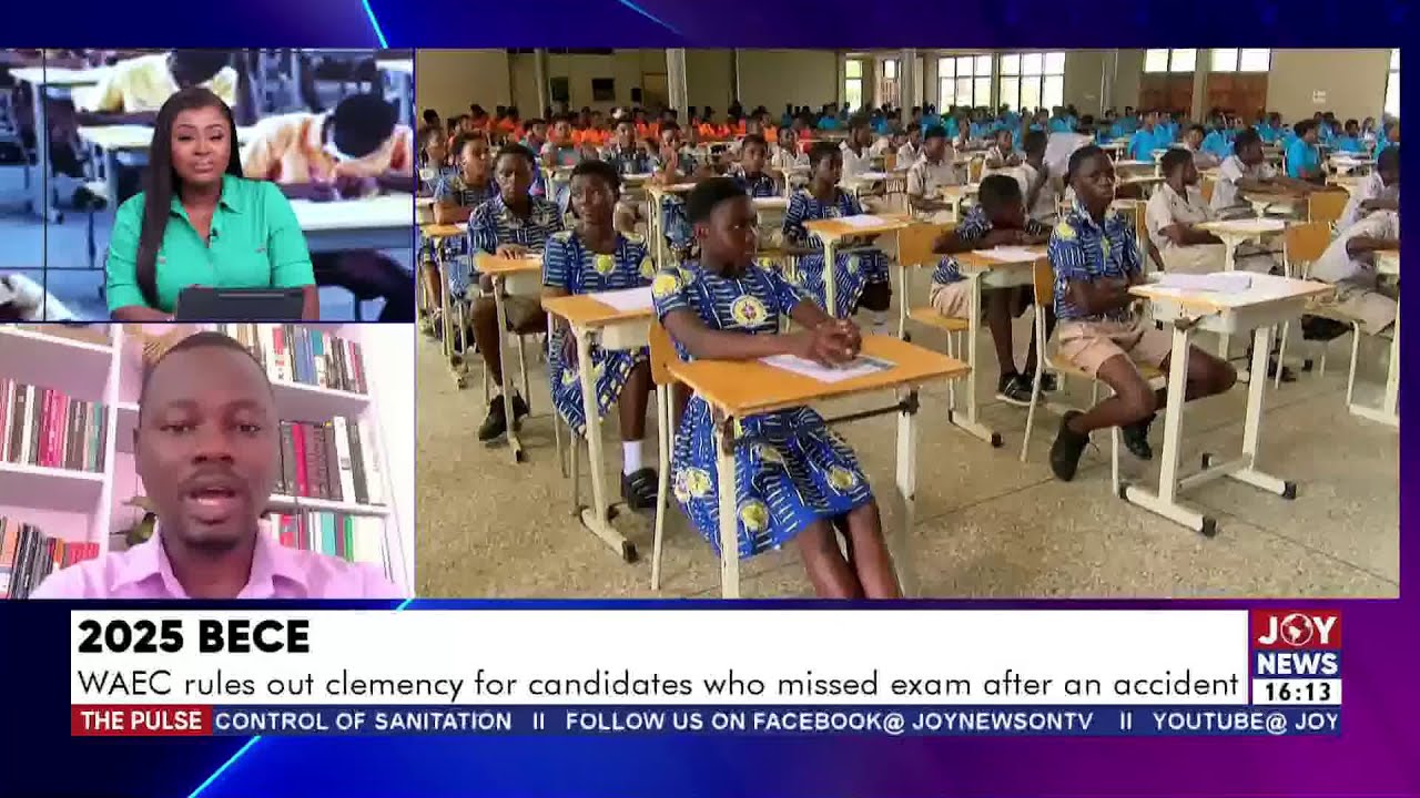 2025 BECE: WAEC rules out clemency for candidates who missed exam after ...