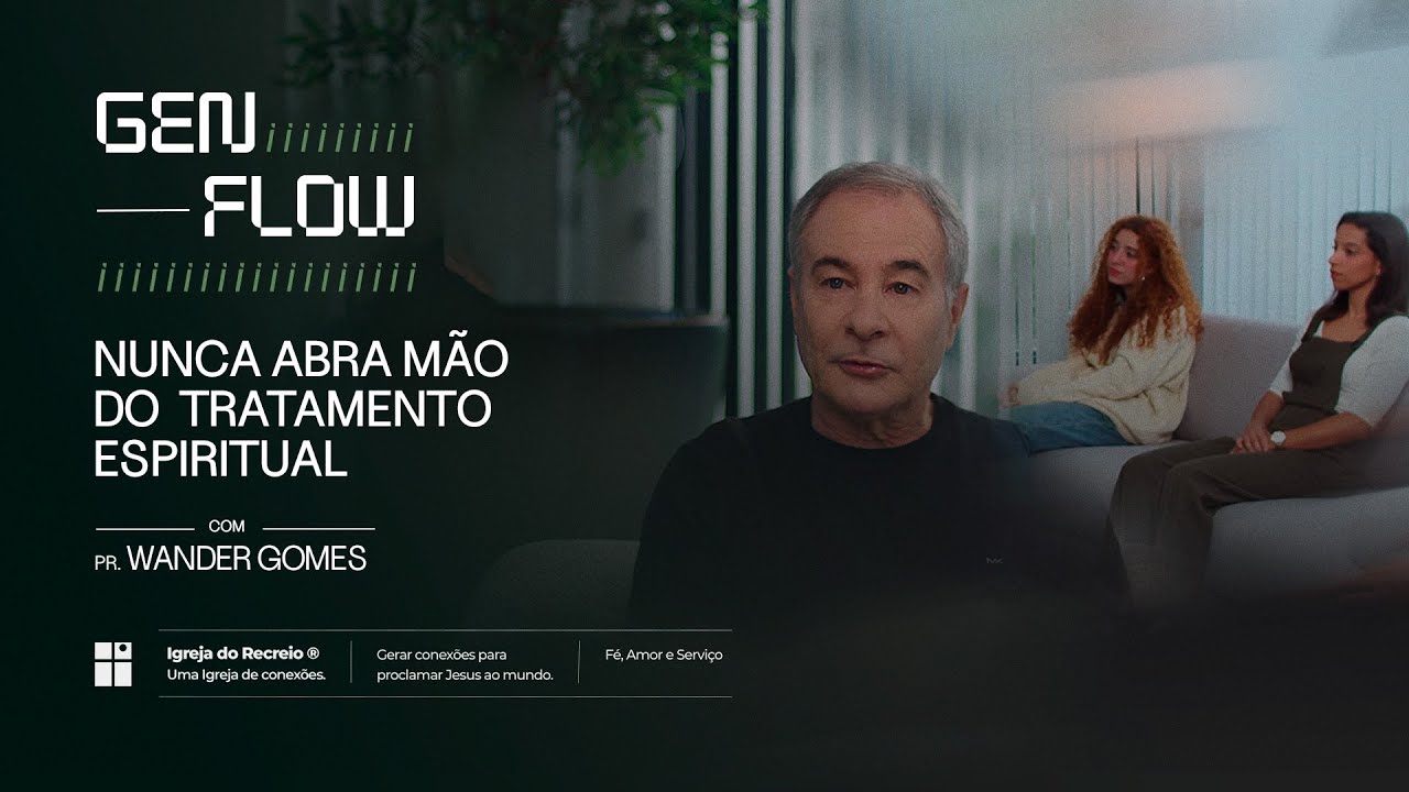 GEN:FLOW Teaser 2 - Nunca abra mão do tratamento espiritual - YouTube