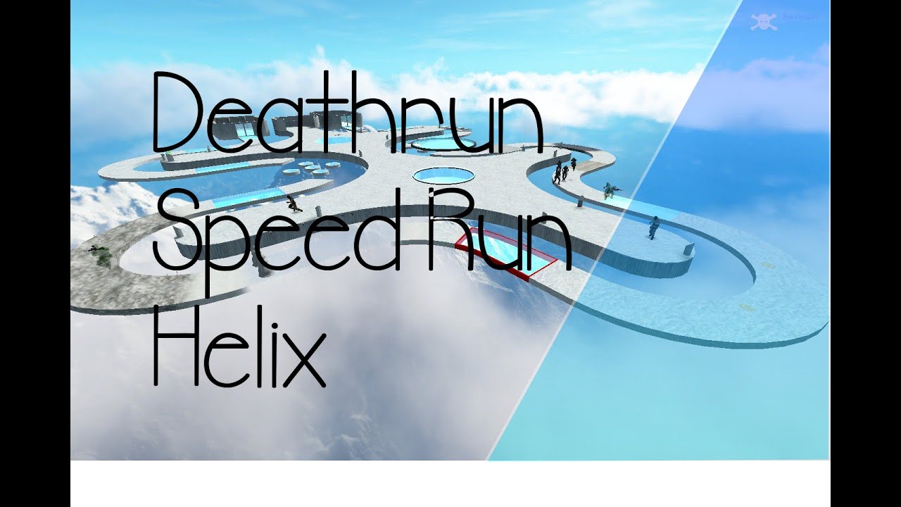 Deathrun Speed Run - Helix - YouTube
