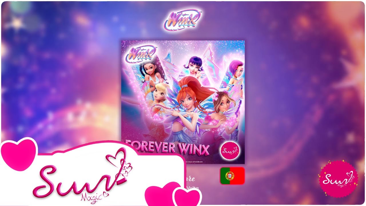 [STUDIO] Winx Club Reboot - Forever Winx (European Portuguese) - YouTube