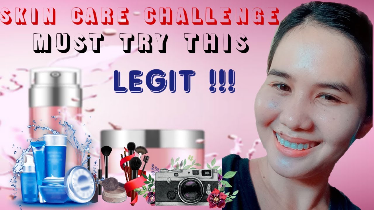 SKIN CARE CHALLENGE - YouTube