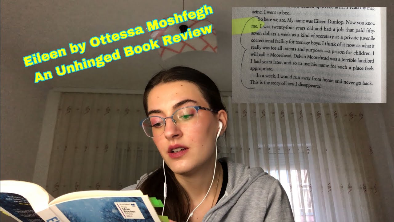 Eileen by Ottessa Moshfegh Book Review | watch me lose my mind as I ...