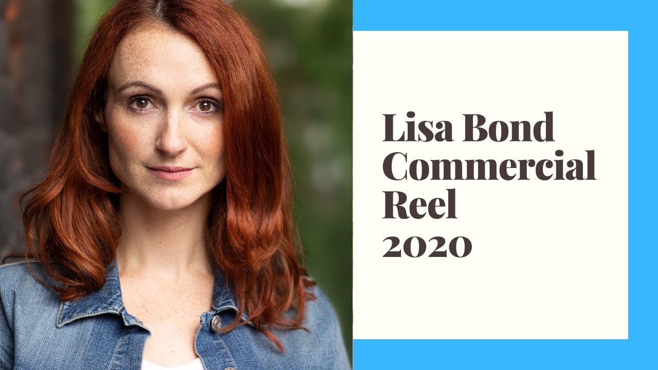 Lisa Bond Commercial Reel 2020 - YouTube