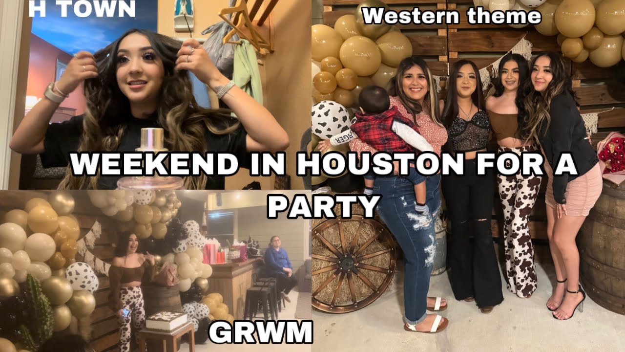 WEEKEND IN HOUSTON | party vibes , surprised party & GRWM - YouTube
