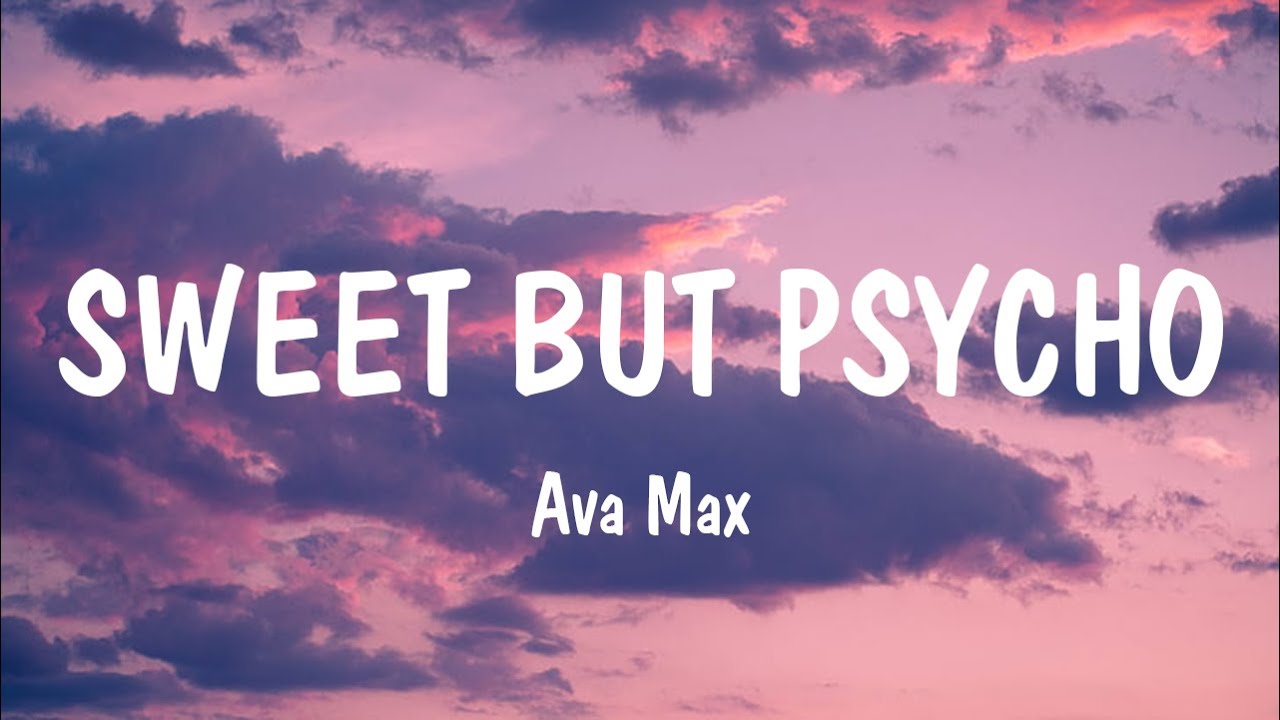 Ava Max - Sweet But Psycho (Lyrics) | Gayle, Eminem - YouTube