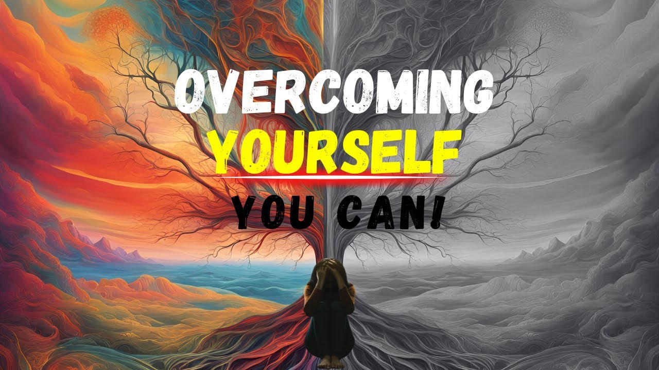 Overcoming Yourself - YouTube