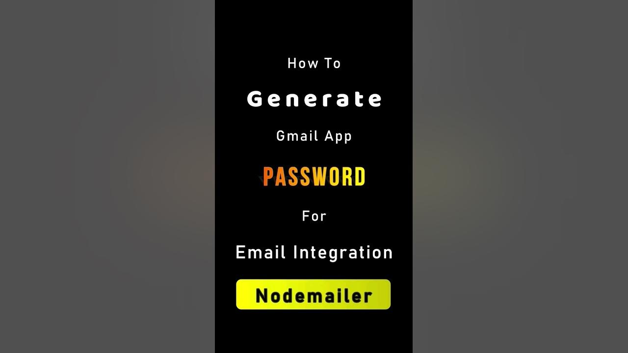 How To Generate Gmail App Password For Email Integration Nodejs Nodemailer Expressjs