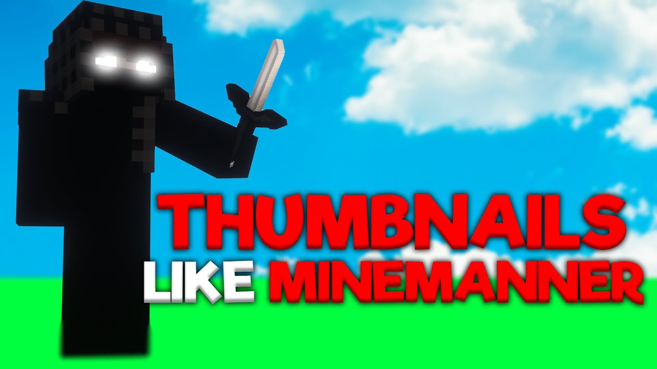 Make Thumbnails like Minemanner... - YouTube