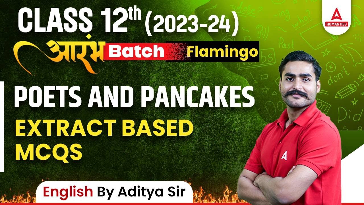 Poets And Pancakes Extract based MCQs | Class 12 English Chapter 6 ...