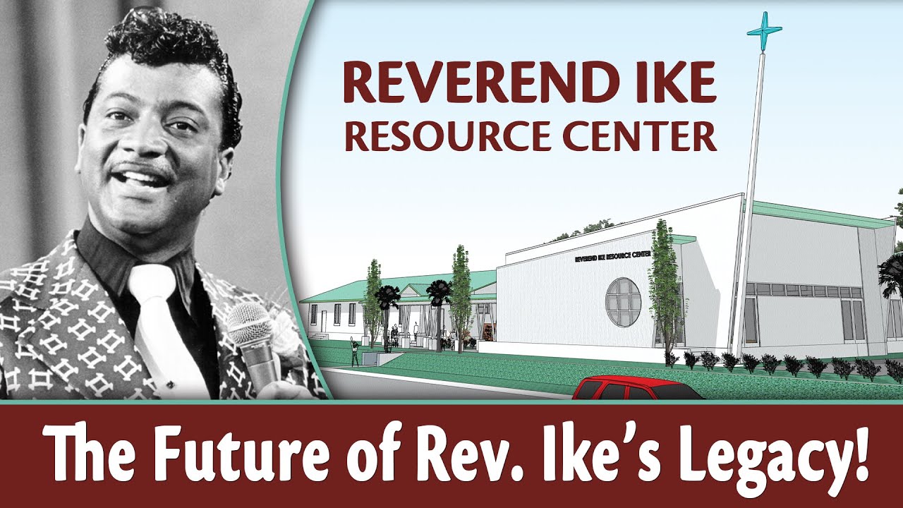 The Future of Rev. Ike's Legacy! The Reverend Ike Resource Center - YouTube