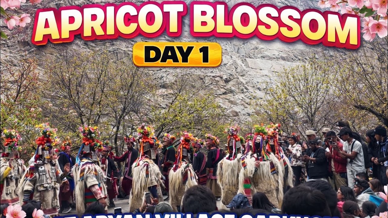 ||APRICOT BLOSSOM FESTIVAL AT GARKHON ARYAN VILLGE DAY 1st || # ...
