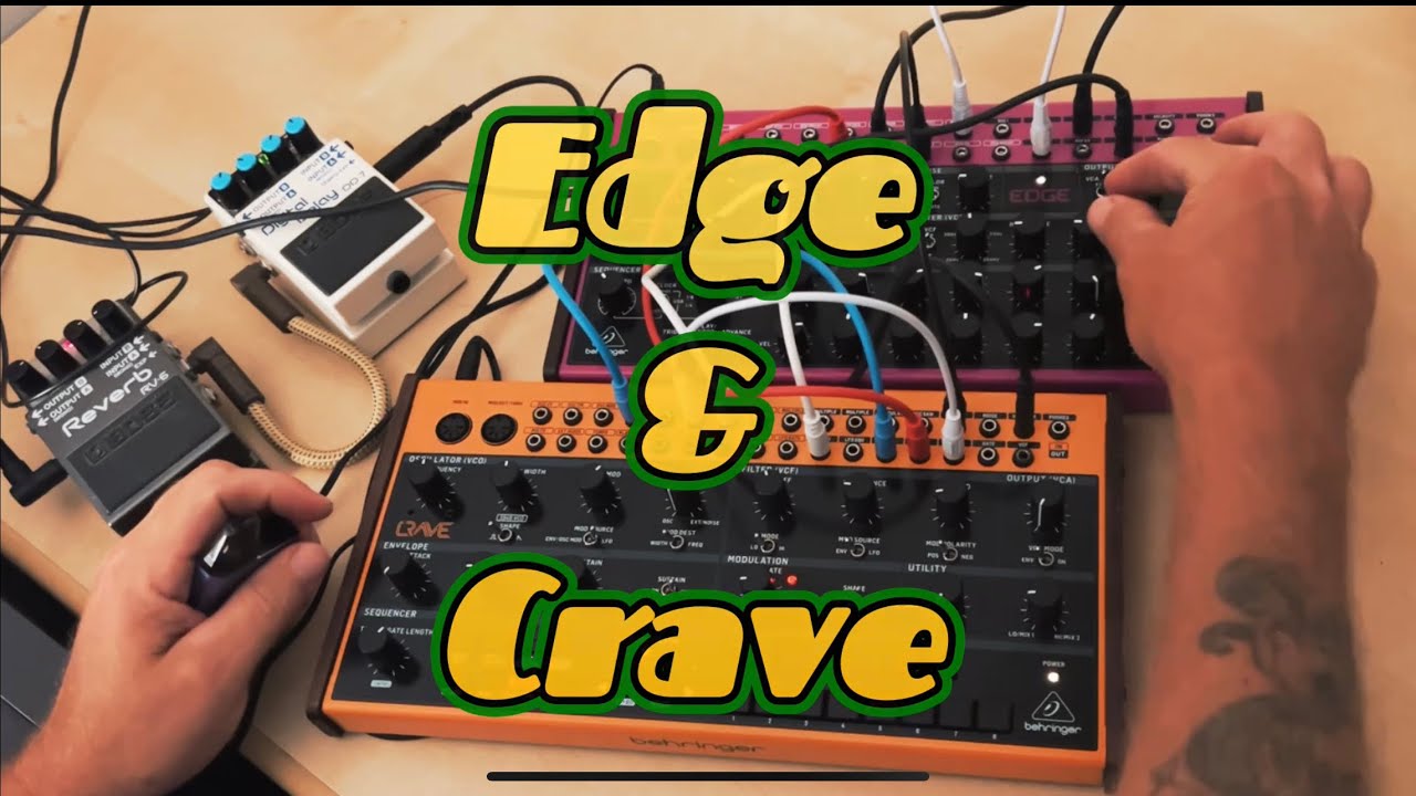 Behringer Edge & Crave - Improvised Jam - YouTube