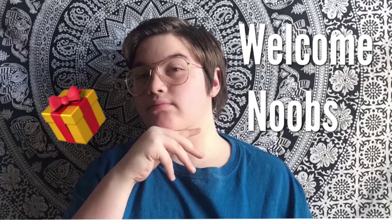 WELCOME ||NOOBS!|| - YouTube