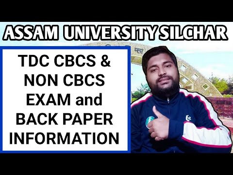 TDC Exam & Back paper updates | Cbcs & Non Cbcs | Assam University ...