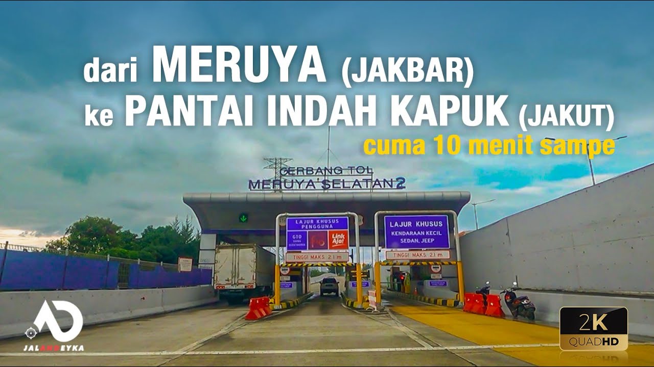 Driving Around Jakarta | Meruya West Jakarta to PIK AVENUE North ...