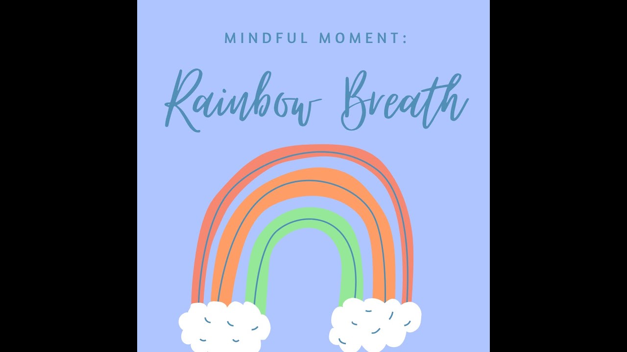 Rainbow Breath - YouTube