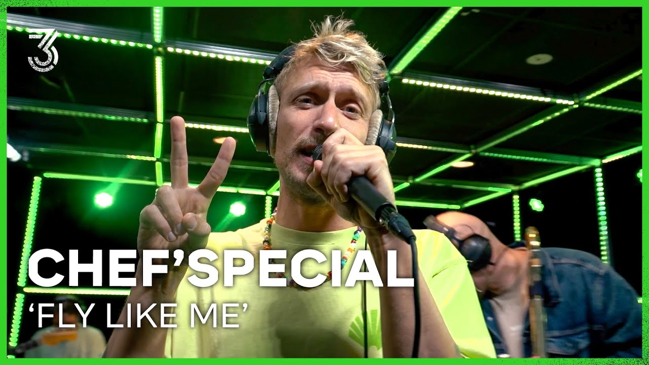 Chef'Special live met ‘Fly Like Me’ | 3FM Live Box | NPO 3FM - YouTube