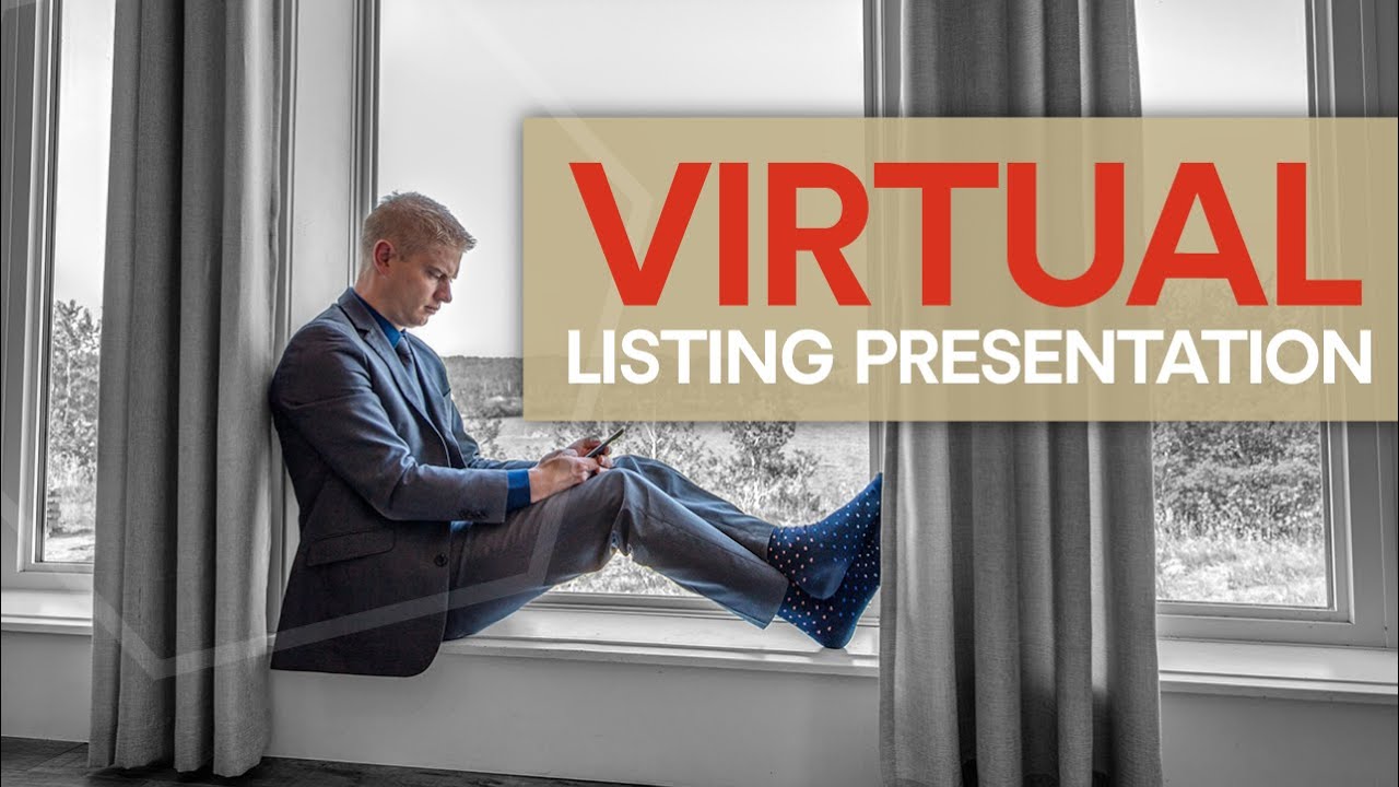 Doing Virtual Listing Presentations as a Realtor (WIN LISTINGS FROM ...