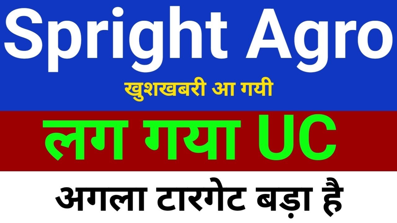 Spright Agro Ltd Latest News Update | Spright Agro Share Price Today ...