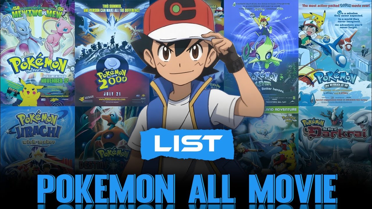 All Pokémon Movies with Release Dates | Complete Timeline (1998–2025 ...