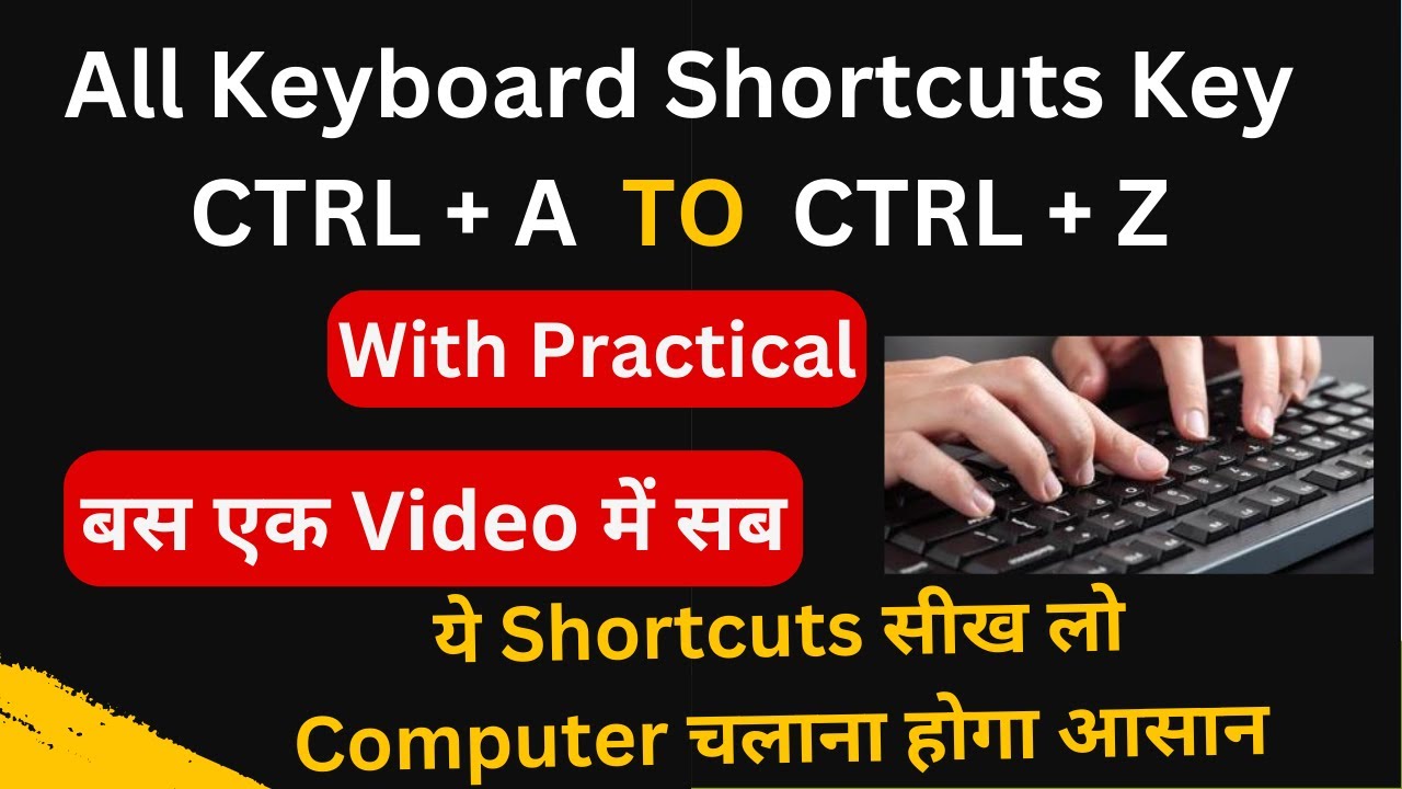 Keyboard के सभी Shortcut key A To Z Detailed Explanation With Example ...